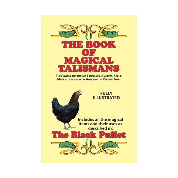 The Book of Magical Talismans, Including All the Magical Items and ...