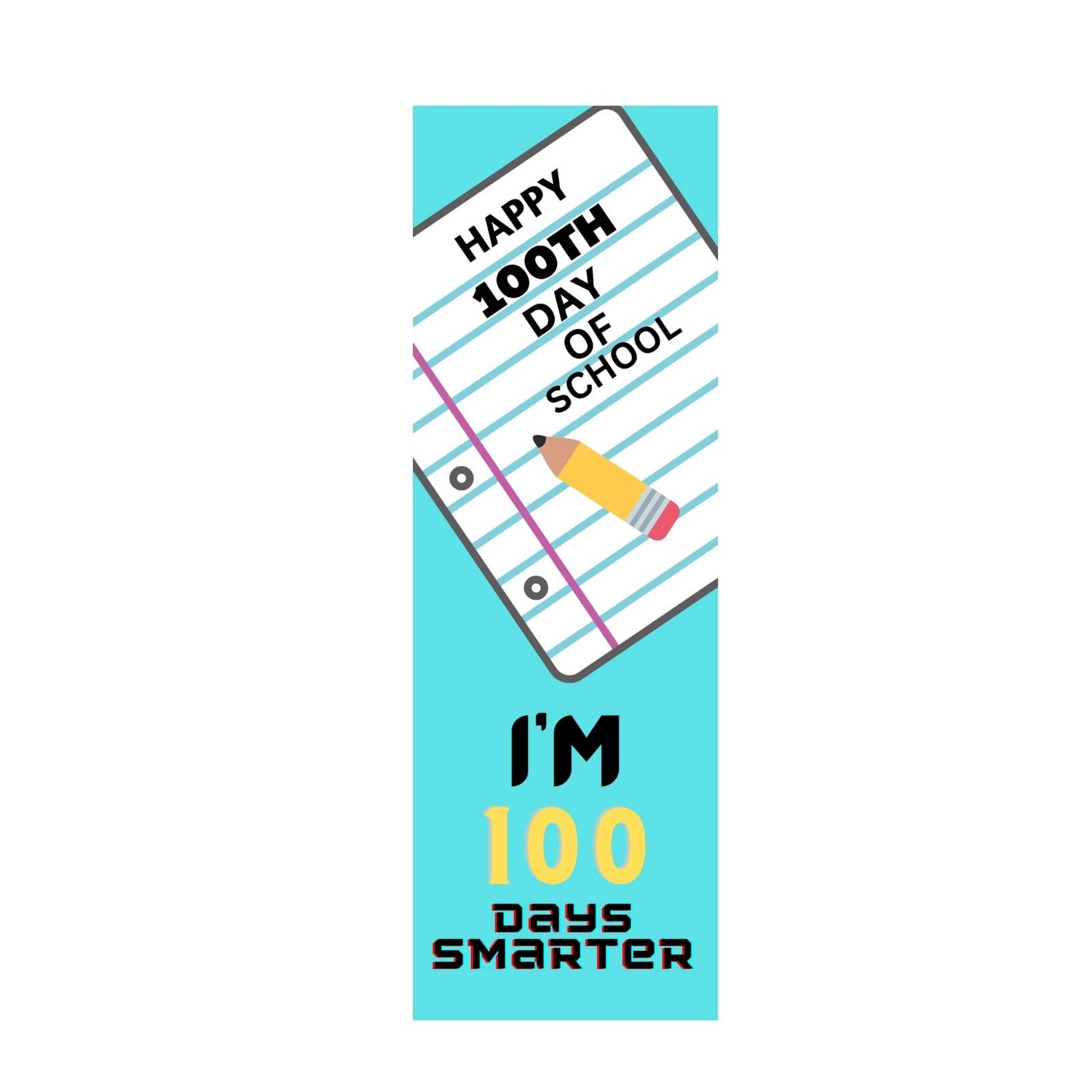 100th Day of School Bookmarks for Kids - Classroom Giveaways - Happy ...