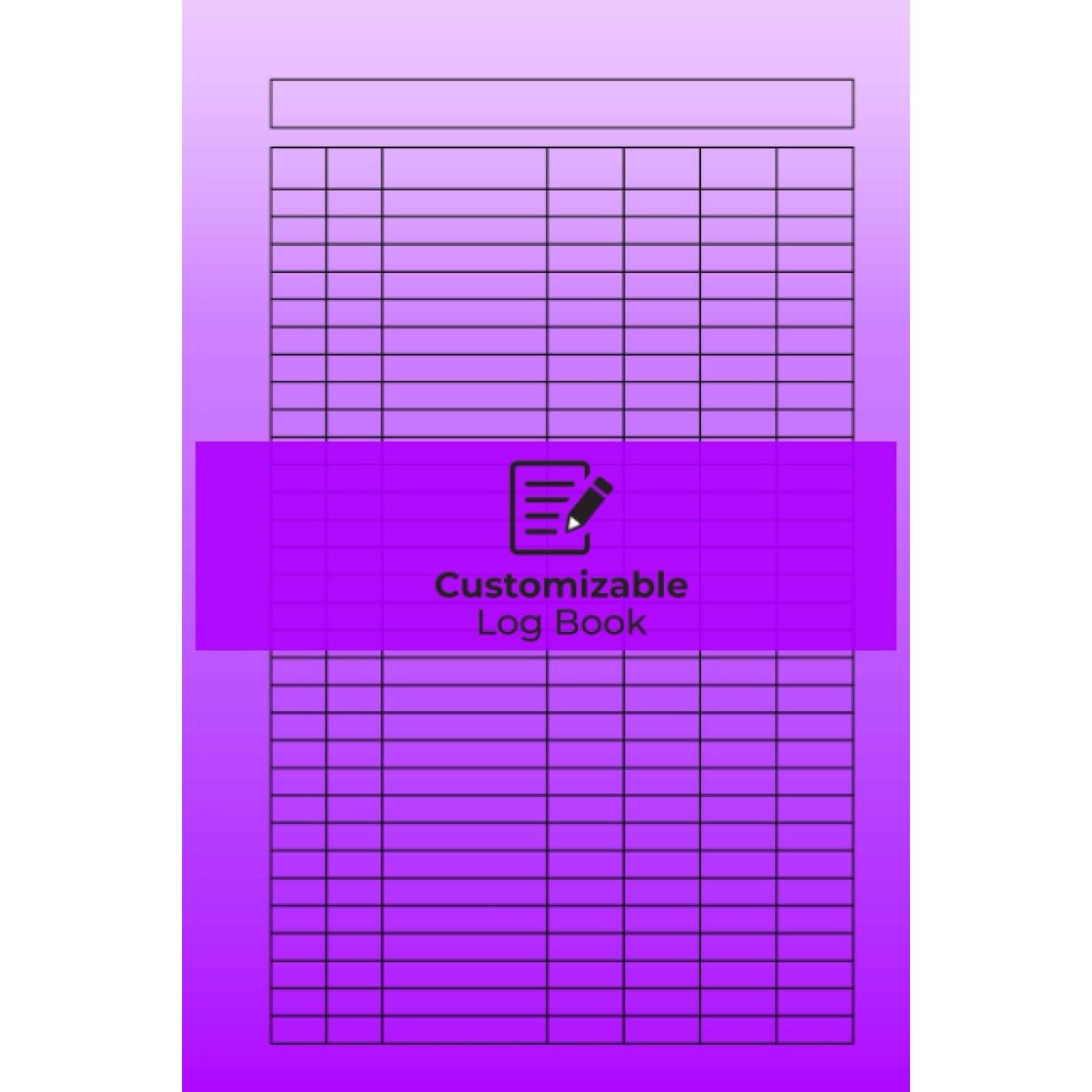 Customizable Log Book: Large Multipurpose Record Logbook with 7 Columns ...