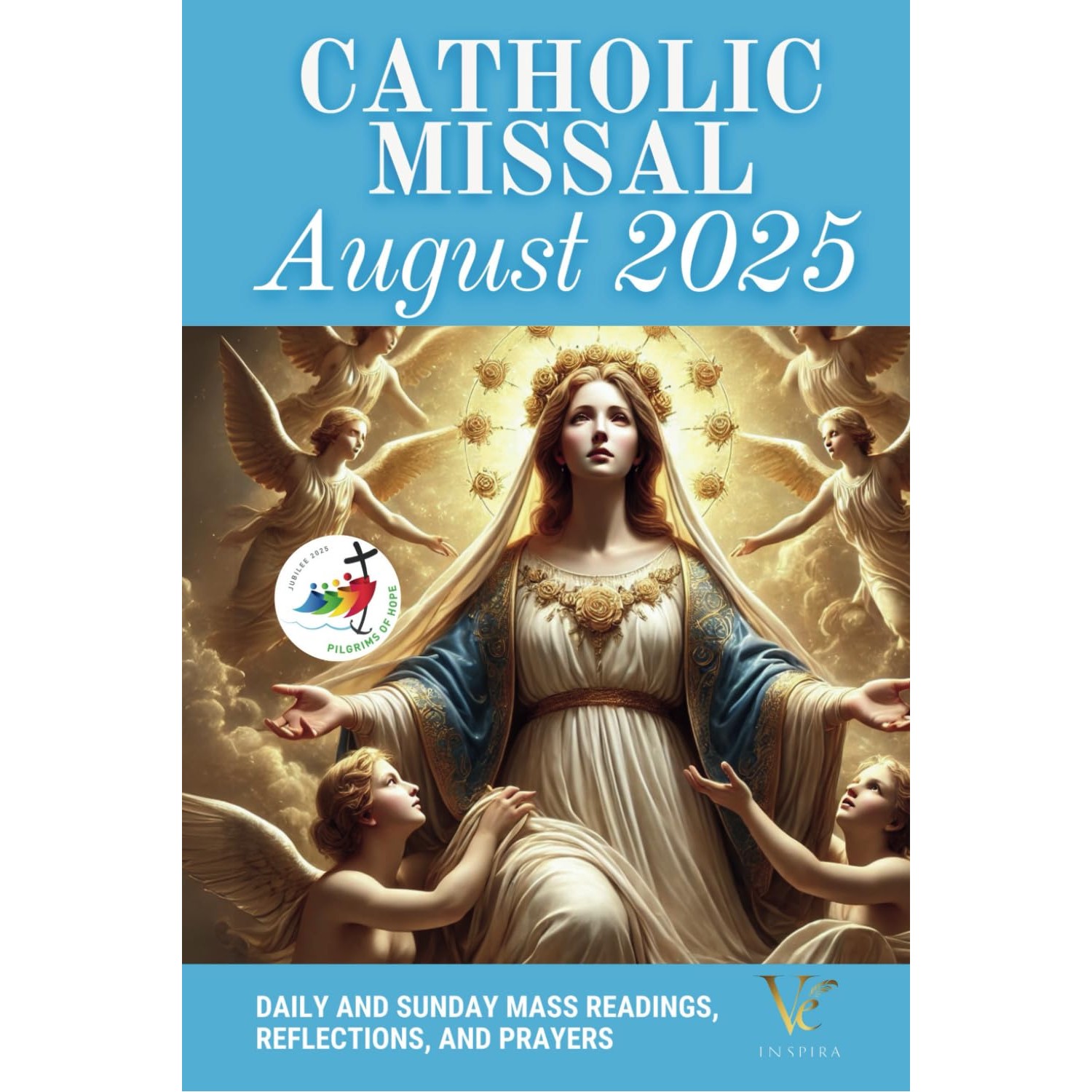 Catholic Missal August 2025: Daily and Sunday Mass Readings, and ...