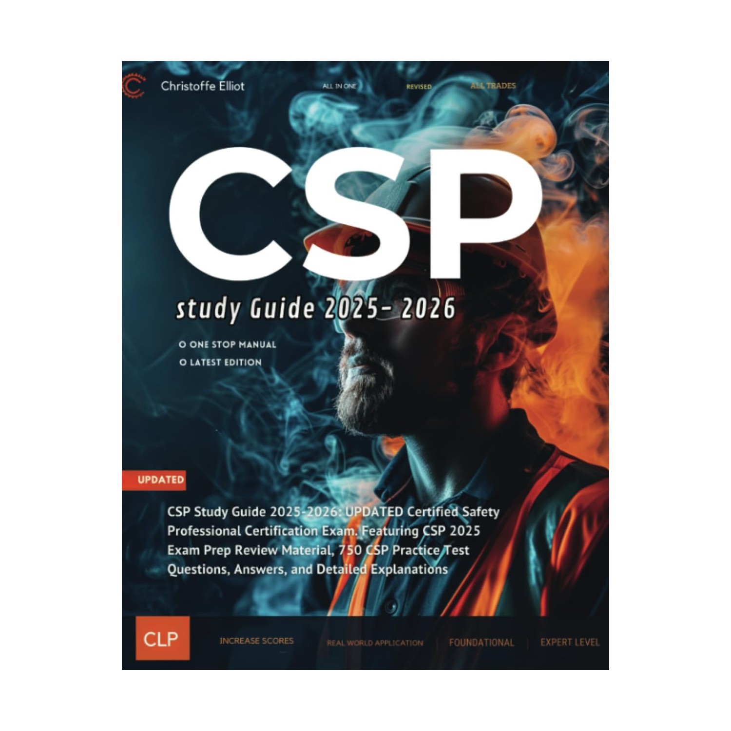 CSP Study Guide 2025-2026: UPDATED Certified Safety Professional ...