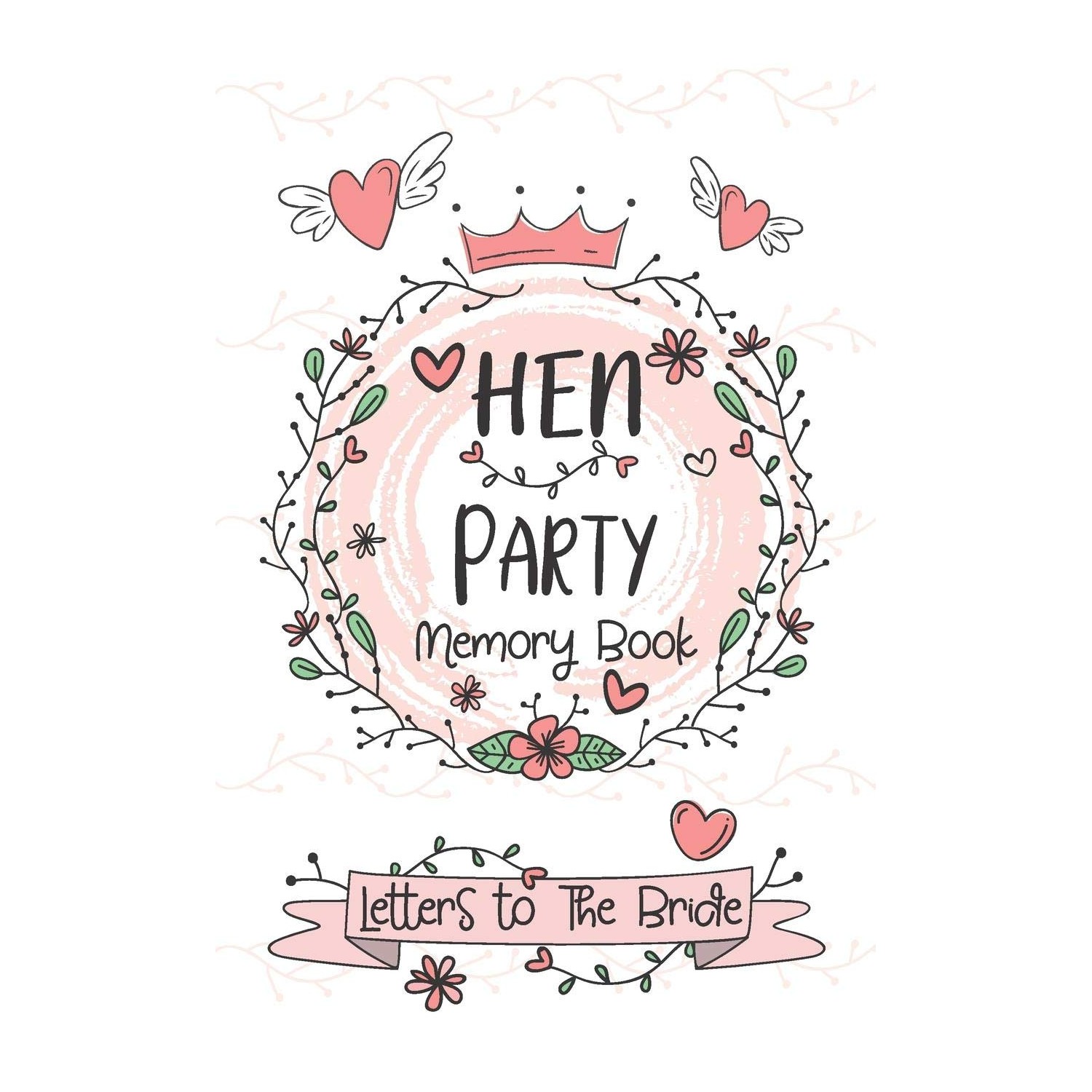 Hen Party Memory Book - Letters to Bride: Bachelorette Party Photo ...