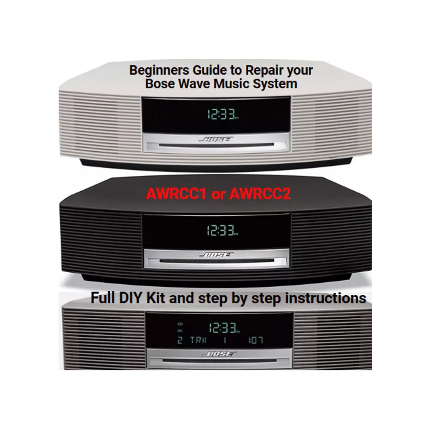 Bose Wave Music System (NO Radio CD) AWRCC1 & AWRCC2 *Repair DIY ...