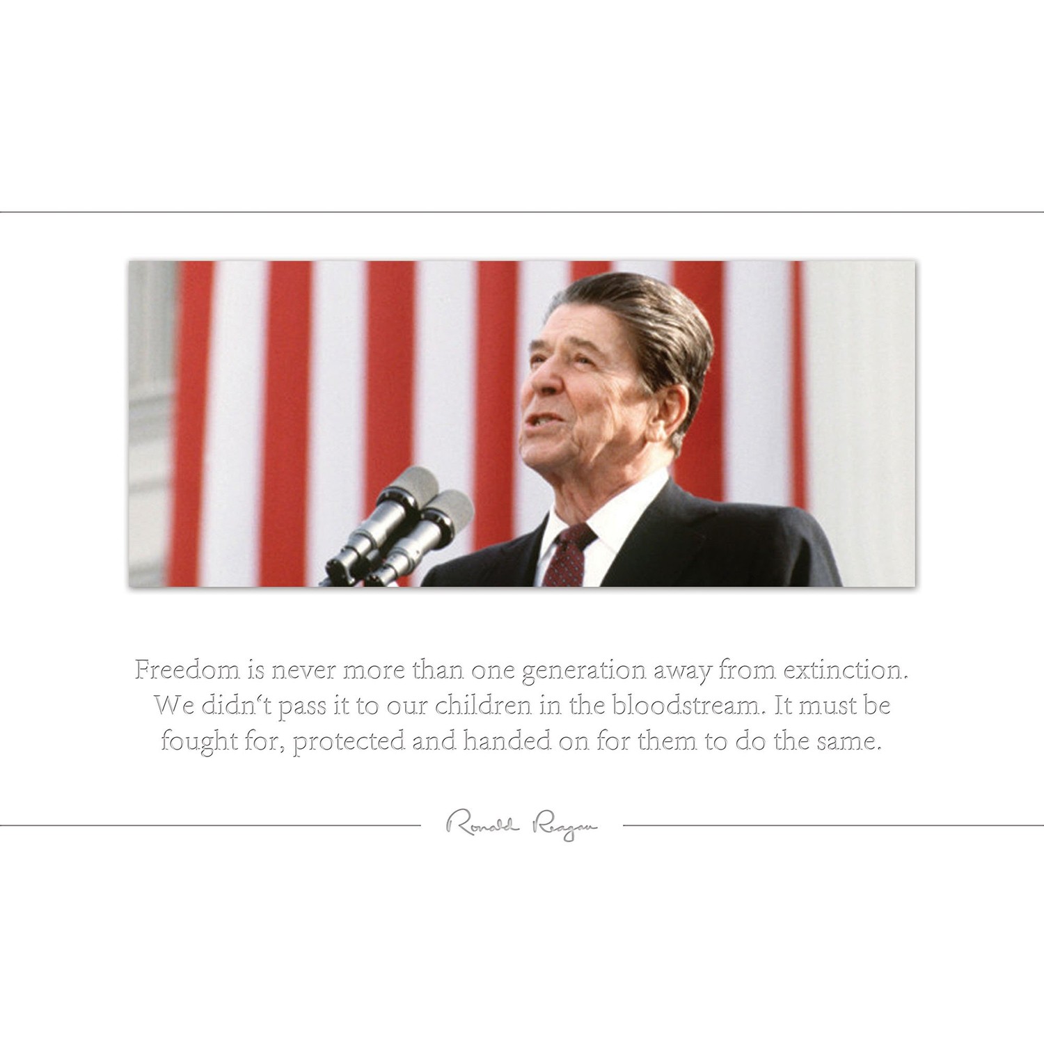 Ronald Reagan Inspirational Quote - Freedom (13x19 Unframed Poster ...