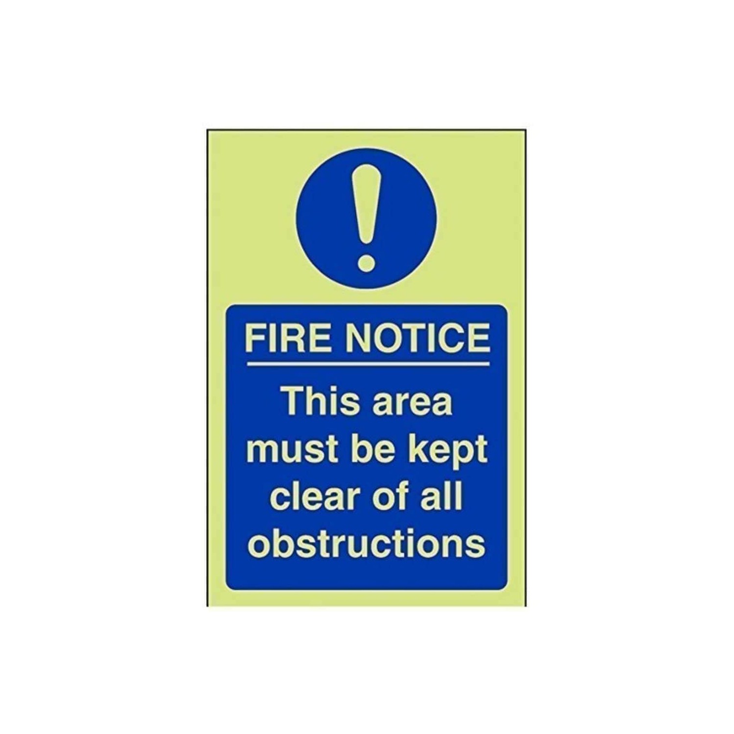 V Safety 18053AG-G Glow In The Dark Fire Notice This Area Must Be Kept ...