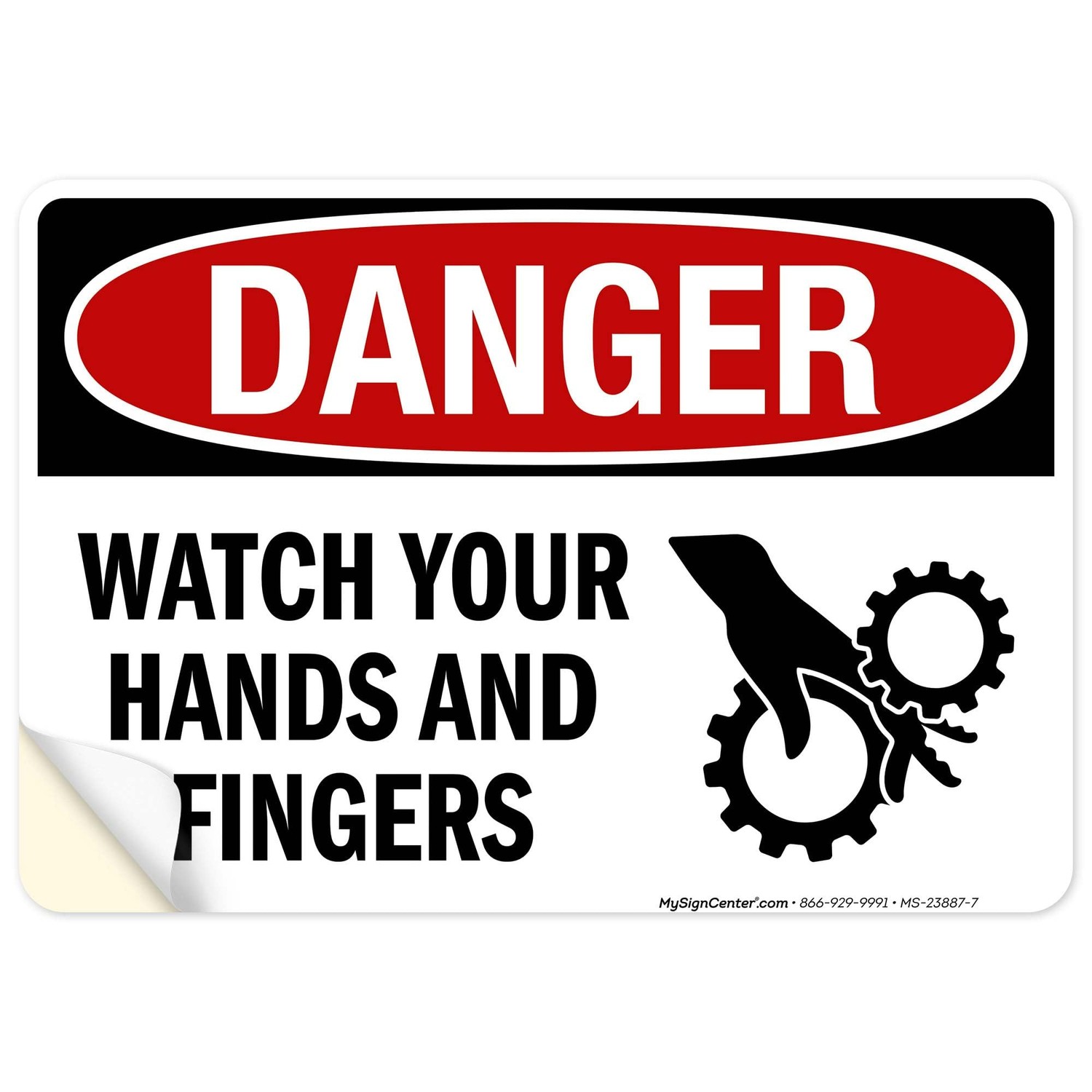 OSHA Danger Watch Your Hands And Fingers Sign, 10x7 Inches, 4 Mil Vinyl ...