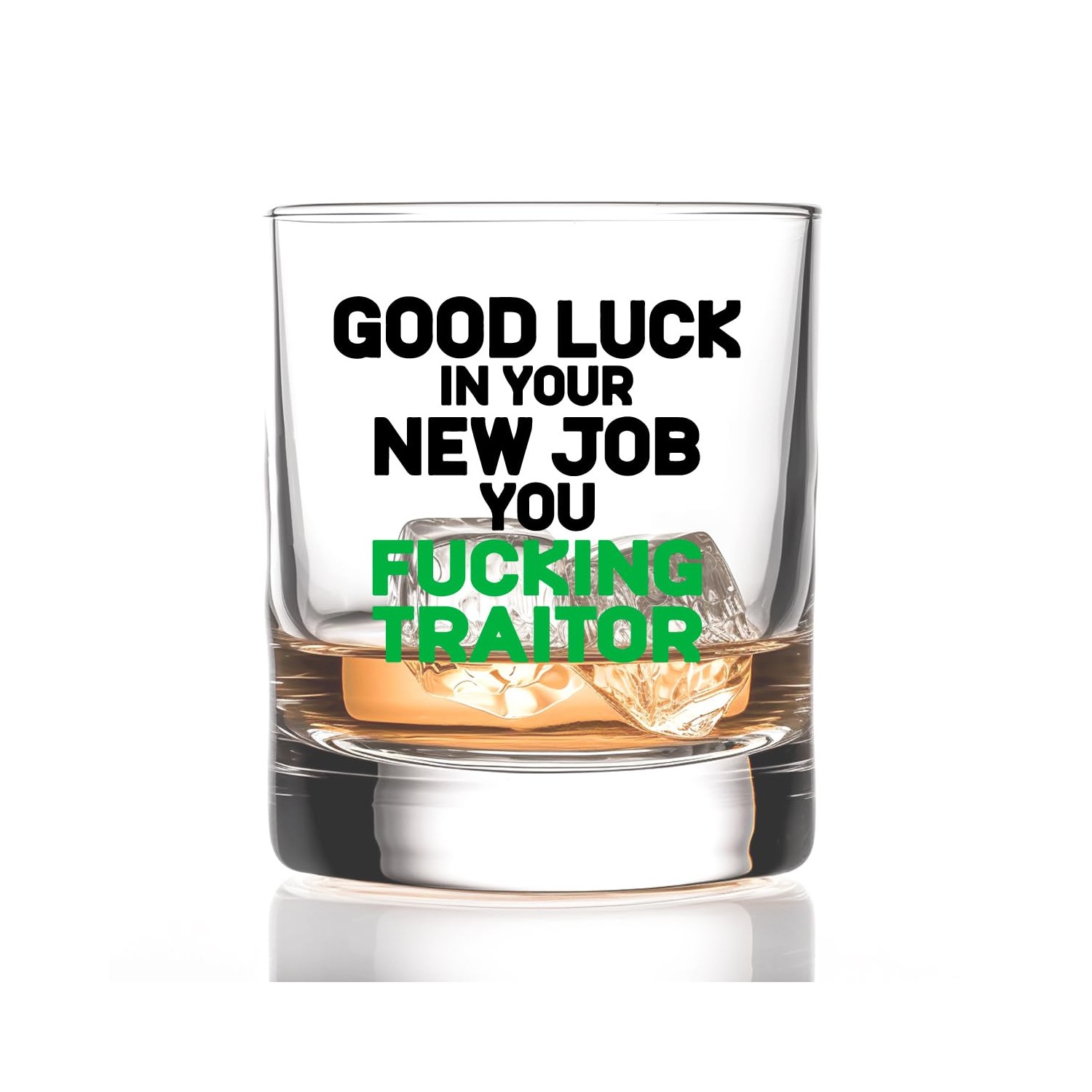 RZHV Good Luck In Your New Job You Traitor Old Fashioned Whiskey Glass ...