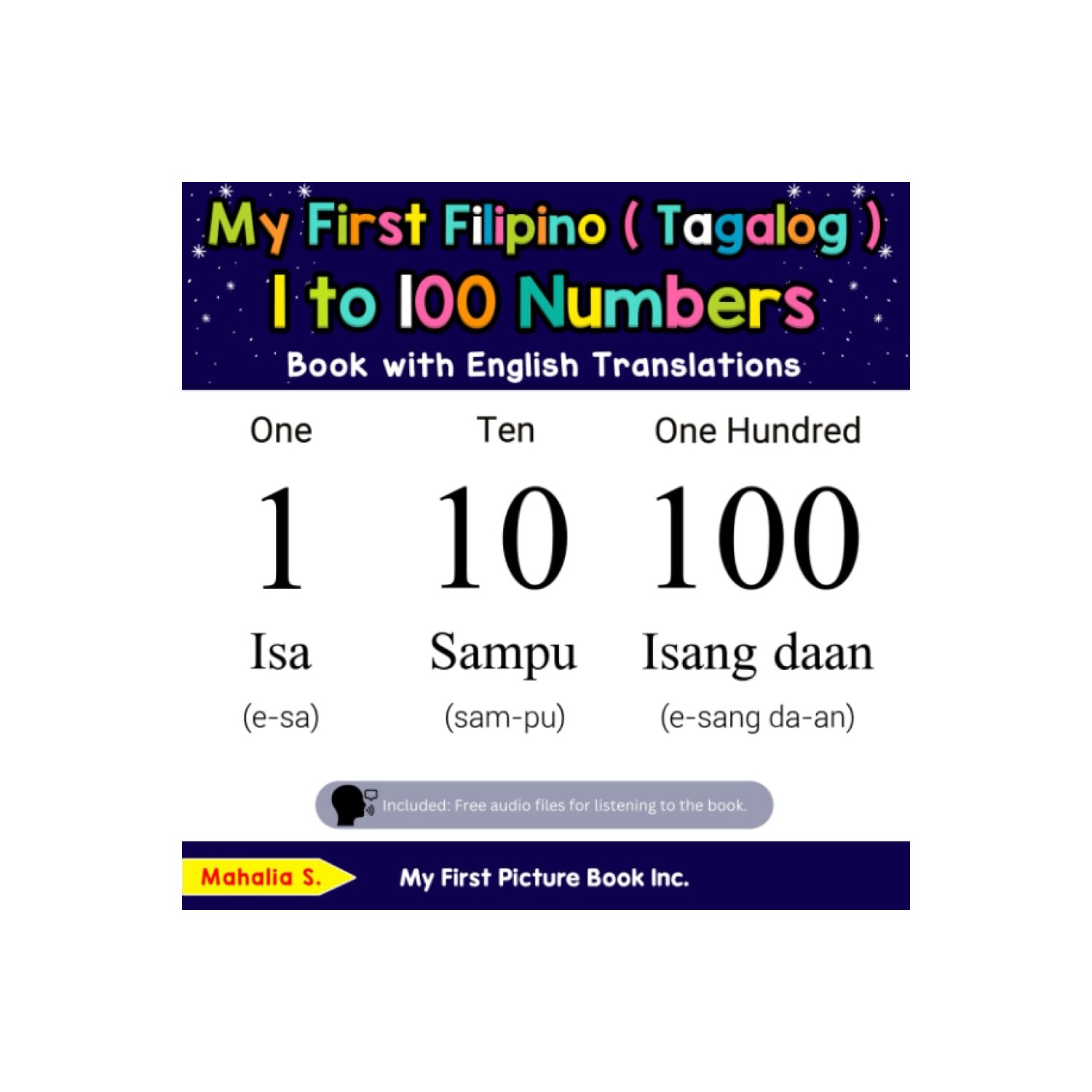 My First Filipino (Tagalog) 1 to 100 Numbers Book with English ...