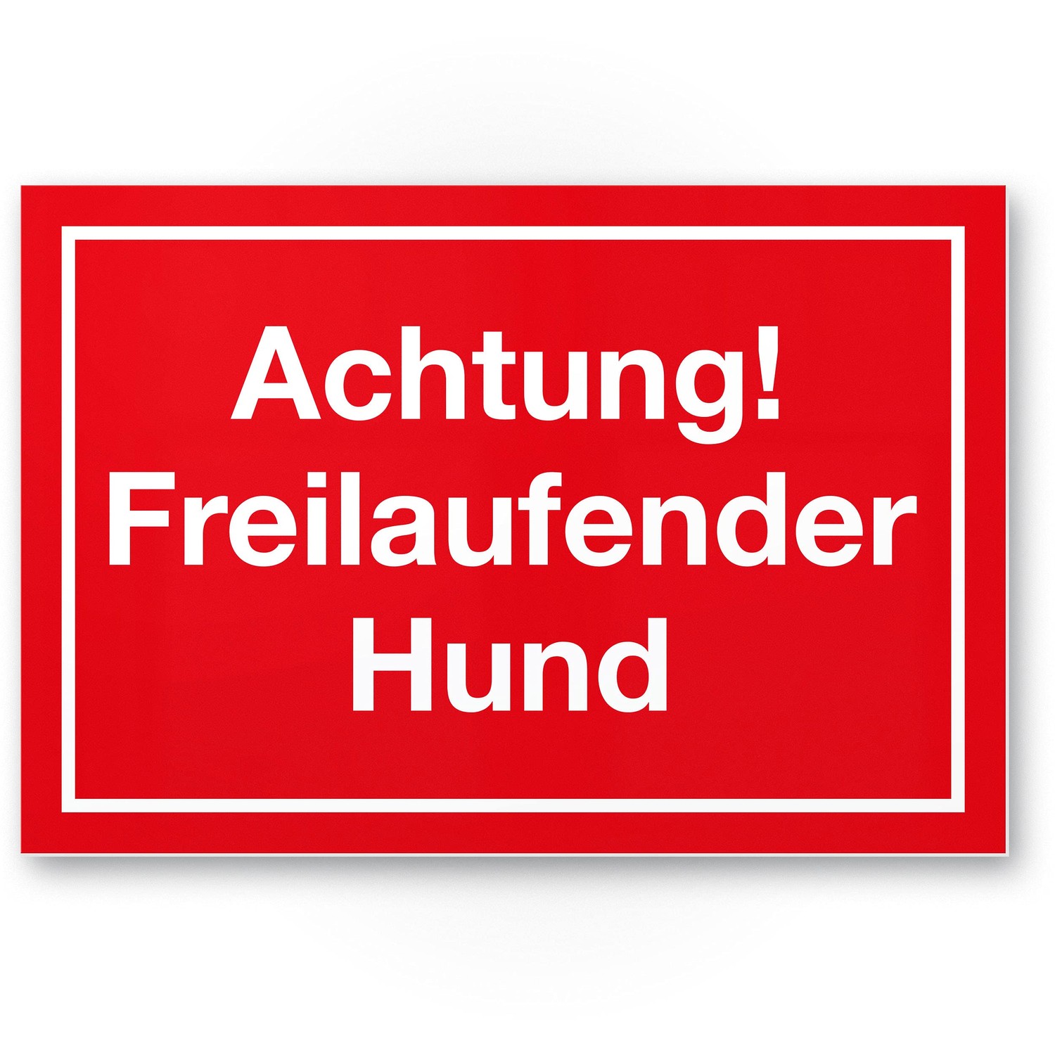 Komma Security Achtung Freilaufender Hund - Sign 30 x 20 cm Sign ...